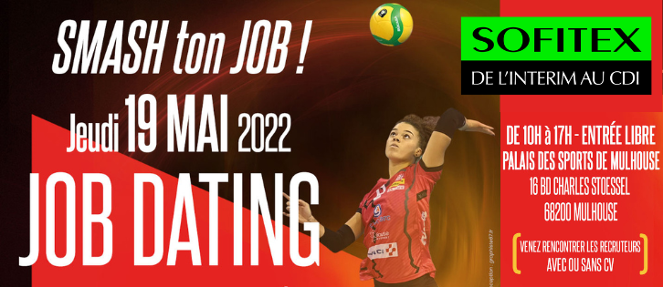 Jobdatings du mois de mai 2022 ! | L'actu Sofitex